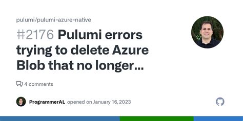 Pulumi Errors Trying To Delete Azure Blob That No Longer Exists · Issue 2176 · Pulumipulumi