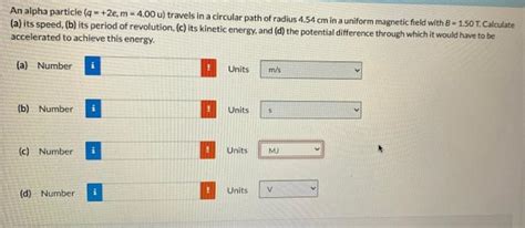 Solved An Alpha Particle Q E M U Travels In A Chegg
