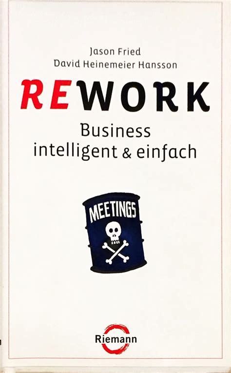 Review Rework By Jason Fried Und David Heinemeier Hansson Creatronix