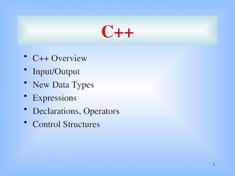 Ppt 1 C C Overview Inputoutput New Data Types Expressions