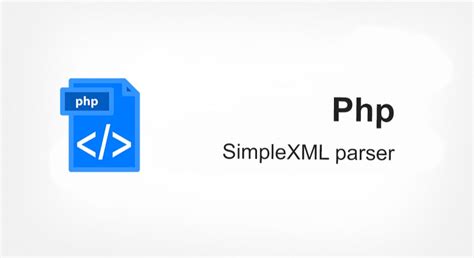 Simplexml Parser In Php Coderglass
