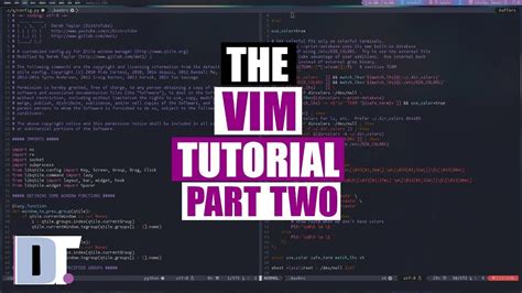 The Vim Tutorial Part Two More Commands Youtube