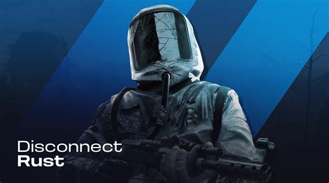 Disconnect Rust Rust Astrion