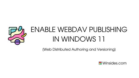Enable WebDAV Publishing IIS In Windows 11 Winsides