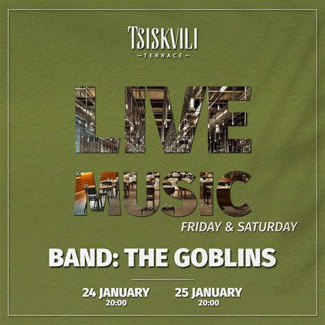 წისქვილი ტერასა • Tsiskvili Terrace The Goblins წისქვილი ტერასაზე ”🎶 24 25 იანვარს 20 00