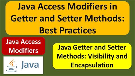 Java Access Modifiers In Getter And Setter Methods Best Practices