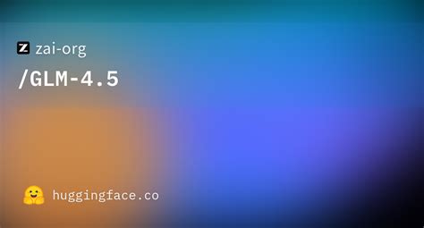 Zai Org GLM Hugging Face