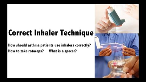 How To Use An Inhaler Correctly Inhaler Technique For Asthma Patients Youtube