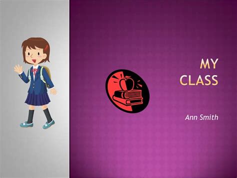 My Class Ppt