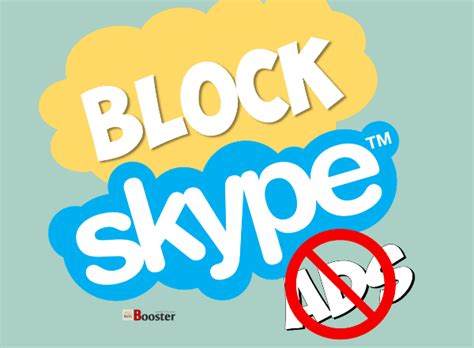 How To Disable Skype Ads Remove Block Skype Ads Quickly Ads Block