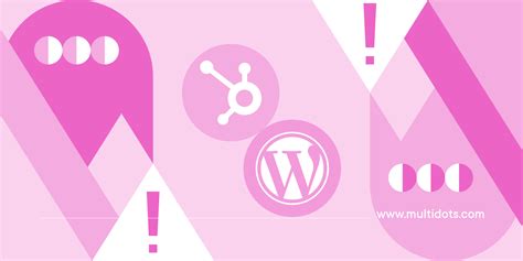 Hubspot To Wordpress 9 Common Migration Issues And Solutions