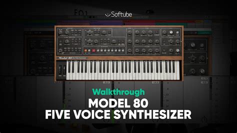 Model 80 Five Voice Synthesizer Walkthrough Softube Youtube