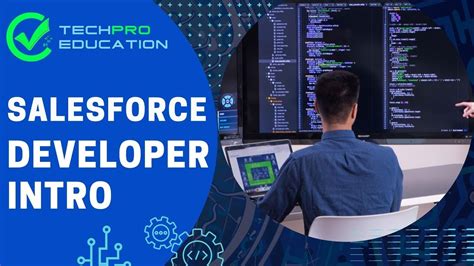 Salesforce Developer Intro Introduction To Salesforce Salesforce Training Techproeducation