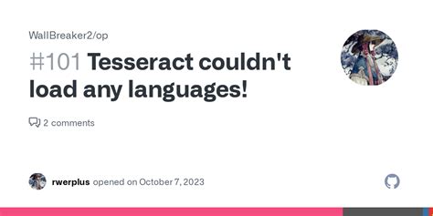 Tesseract Couldnt Load Any Languages · Issue 101 · Wallbreaker2op · Github