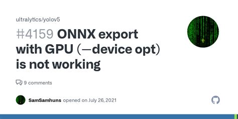 Onnx Export With Gpu Device Opt Is Not Working · Issue 4159 · Ultralyticsyolov5 · Github