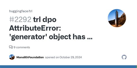 Trl Dpo Attributeerror Generator Object Has No Attribute Generate