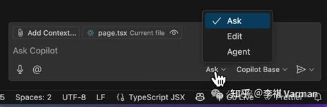Github Copilot 三大模式：ask Edit Agent 的原理、适用场景与最佳实践 知乎
