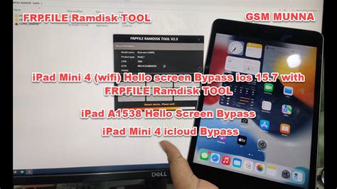 Ipad Mini 4 Wifi Hello Screen Bypass Ios 15 7 With Frpfile Ramdisk Tool Youtube