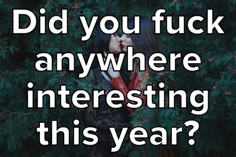 How Was Your Sex Life In 2017