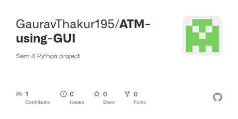 Github Gauravthakur195atm Using Gui Sem 4 Python Project