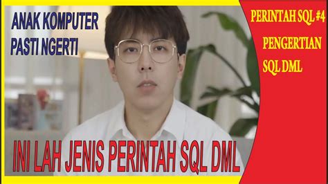 sql jenis perintah dml data manipulation language perintah sql 4