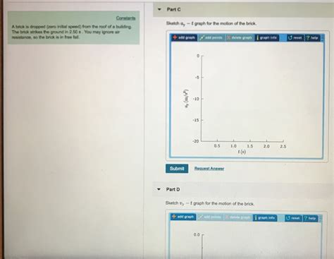 Solved Part C Constants Sketch A T Graph For The Motion Of Chegg Com