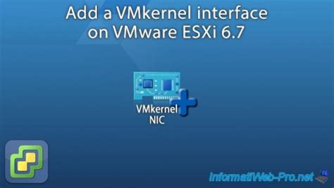 Add A VMkernel Interface VmkX On A VMware ESXi Hypervisor VMware Tutorials