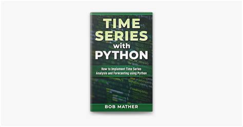 Time Series With Python How To Implement Time Series Analysis And Forecasting Using Python En