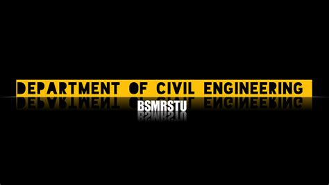 Bsmrstu Civil Engineering Department 💘