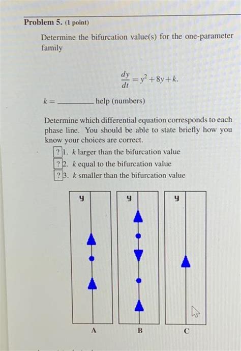 Solved Determine The Bifurcation Value S For The