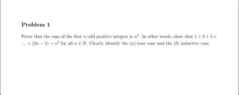 Solved Prove That The Sum Of The First N Odd Positive