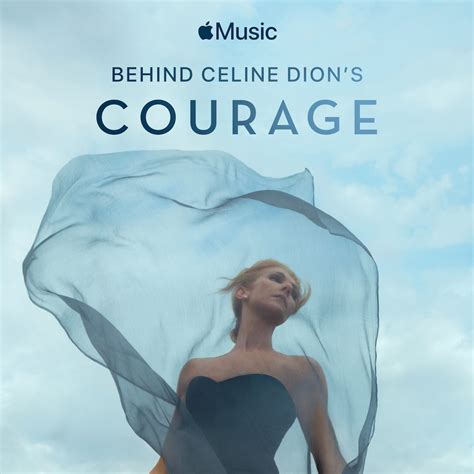 Les Dessous De Lalbum Courage De CÉline Dion Le Court MÉtrage