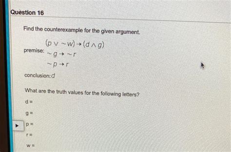 Solved Question 16 Find The Counterexample For The Given