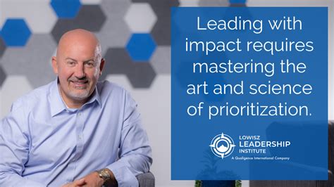 Mastering The Art Of Prioritization Steve Lowisz