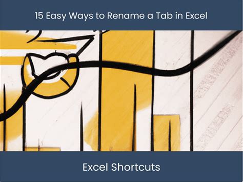 Renaming Tabs In Excel Explore 15 Effortless Methods Excel