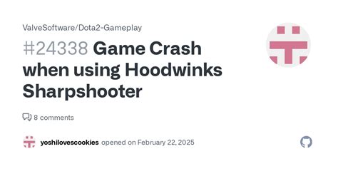 Game Crash When Using Hoodwinks Sharpshooter · Issue 24338