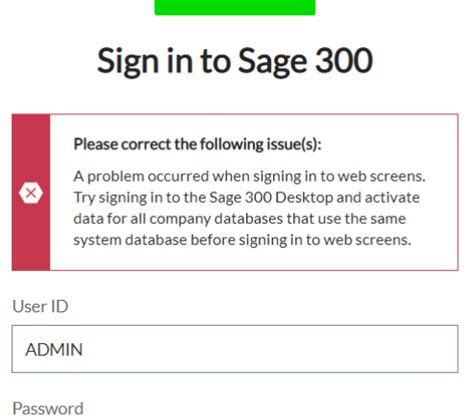 Sage A Problem Occurred When Signing In To Web Screens Try Signing In To The Sage