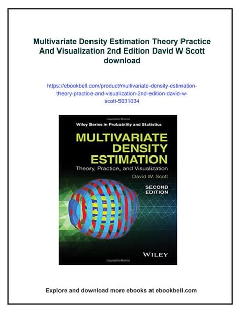 Multivariate Density Estimation Theory Practice And Visualization 2nd Edition David W Scott Pdf