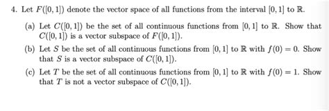Solved 4 Let F 01 Denote The Vector Space Of All