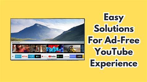 How To Block Youtube Ads On Samsung Smart Tv Free Themobilehunt