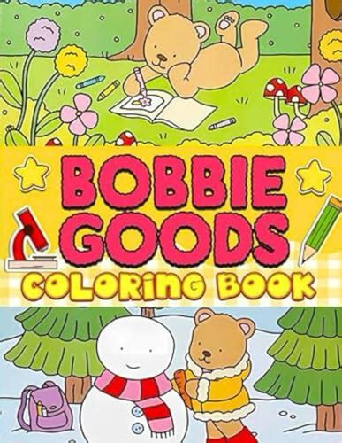 Bobbie Goods Coloring Book Amazing Coloring Book With Cute Bobbiegoods Colouring Pages For