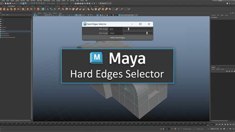 Logan Lee Cg Artist Hard Edges Selector Script For Maya