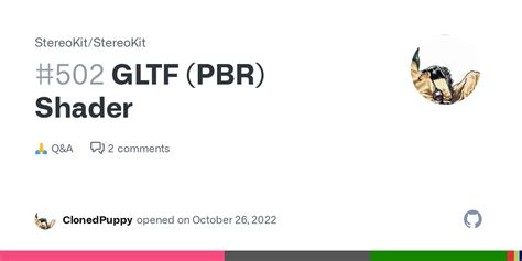 Gltf Pbr Shader · Stereokit Stereokit · Discussion 502 · Github