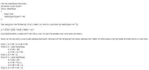 Solved For The Node Type Structure Template Struct Node