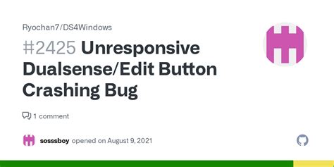 Unresponsive Dualsenseedit Button Crashing Bug · Issue 2425