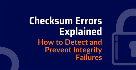 Checksum Errors Explained Xygeni