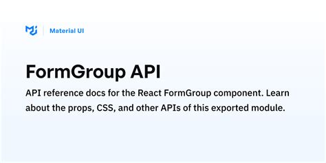 Formgroup Api Material Ui