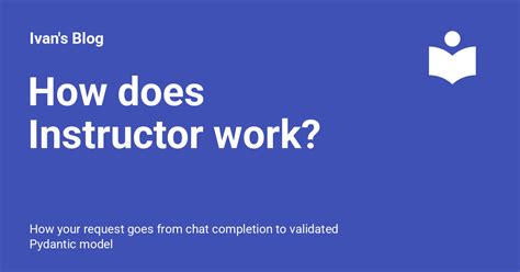 How Does Instructor Work Ivans Blog