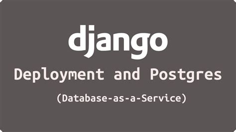 Django Deployment Dbaas