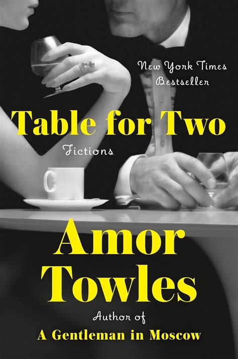 Table For Two By Amor Towles From Briefs To Books